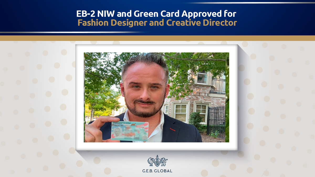EB-2 NIW and Green Card Approved for Fashion Designer and Creative Director