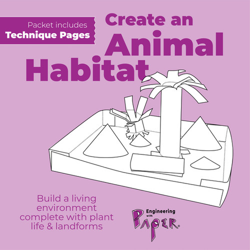 ANIMAL HABITAT Engineering with Paper Project Packet | Dazzling Discoveries