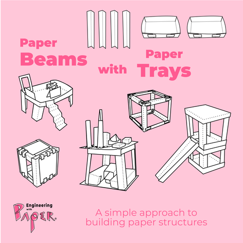 Structures: Paper Beams with Trays | Dazzling Discoveries