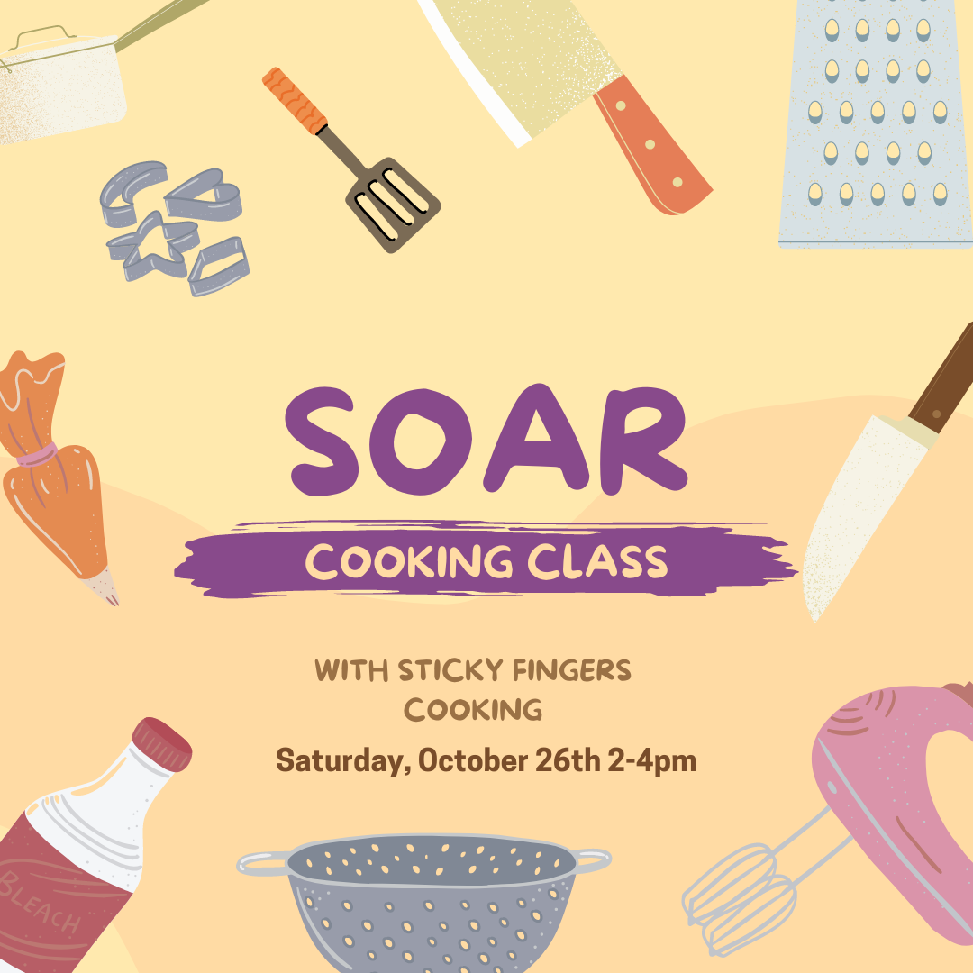 SOAR Cooking Class | SOAR