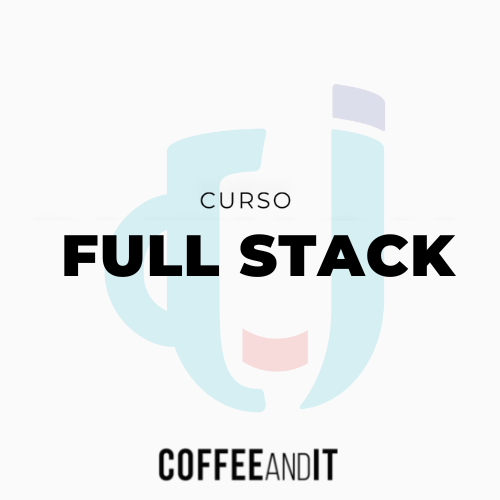 Full Stack | Loja - CoffeeAndIT