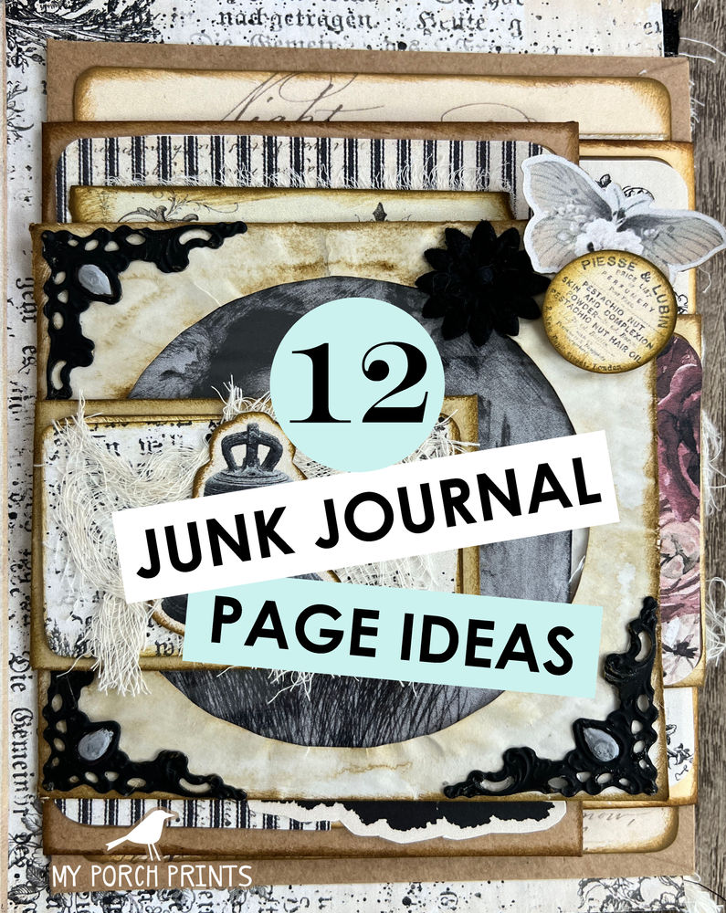 12 Junk Journal Page Ideas 12 Junk Journal Page Ideas