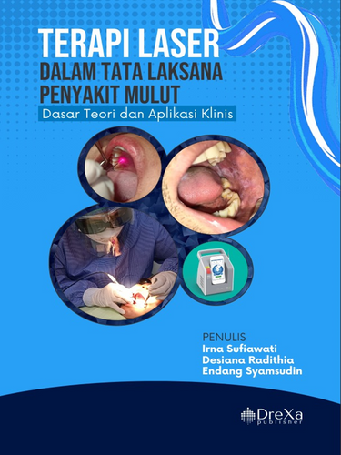 Terapi Laser dalam Tata Laksana Penyakit Mulut. Dasar Teori dan ...