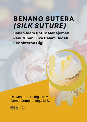 Benang Sutra (Silk Suture): Bahan Alam untuk Manajemen Penutupan Luka ...