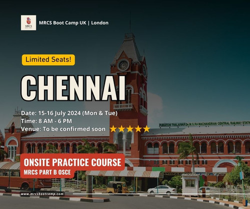 Chennai Onsite Practice Course July 2024 | MRCS Boot Camp UK