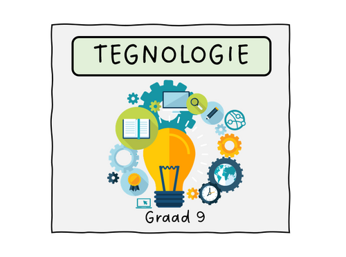 Graad 9_Tegnologie Notastel | Noted Summaries