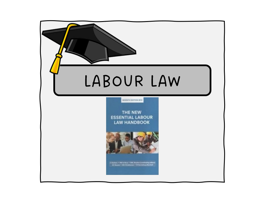 Labour Law [University] Notes - Summaries | Noted Summaries
