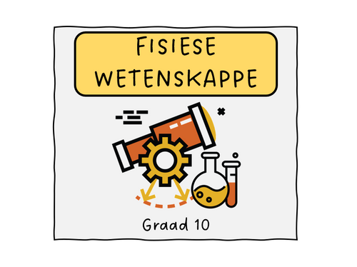 Graad 10_Fisiese Wetenskappe : Fisika Notastel | Noted Summaries
