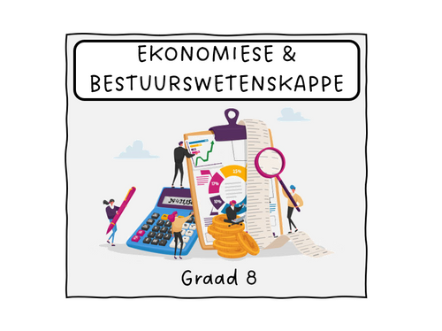 Graad 8_Ekonomiese en Bestuurswetenskappe [EBW] Deel 1 : Bedryfstudies ...