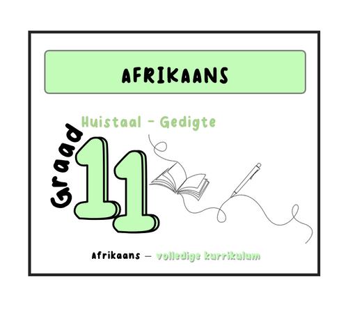 Graad 11_Afrikaans Huistaal_Gedigte Analise | Noted Summaries