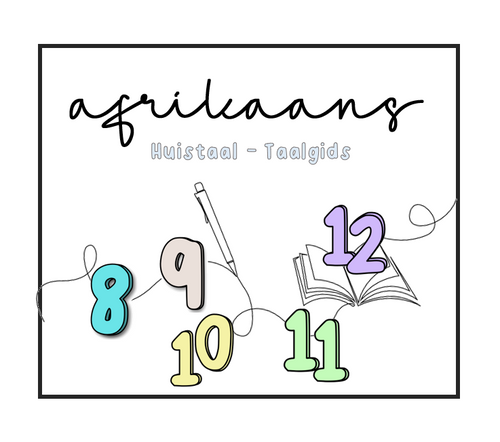 Afrikaans Huistaal [Graad 8–12]_Omvattende Taalgids | Noted Summaries