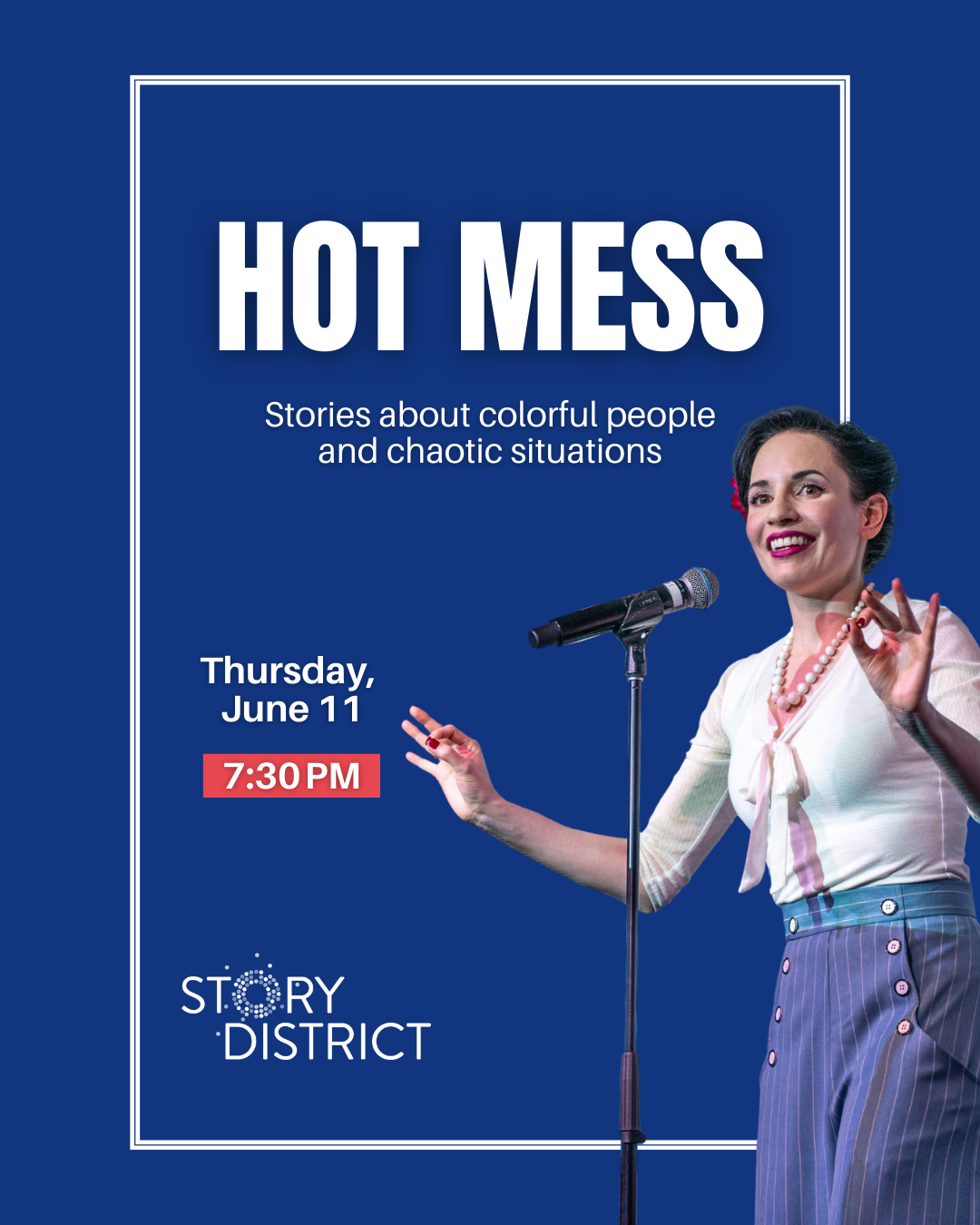 Story District: Hot Mess: Stories about Colorful People and Chaotic ...
