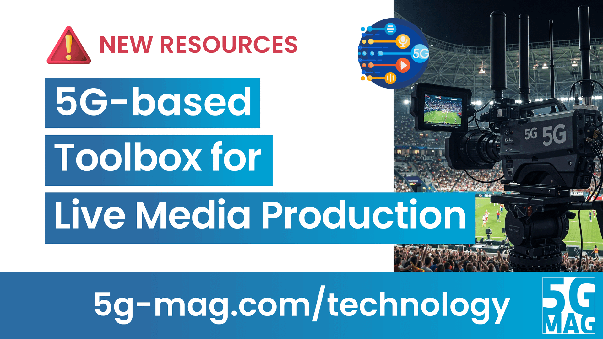Towards a comprehensive 5G-based toolbox for live media production