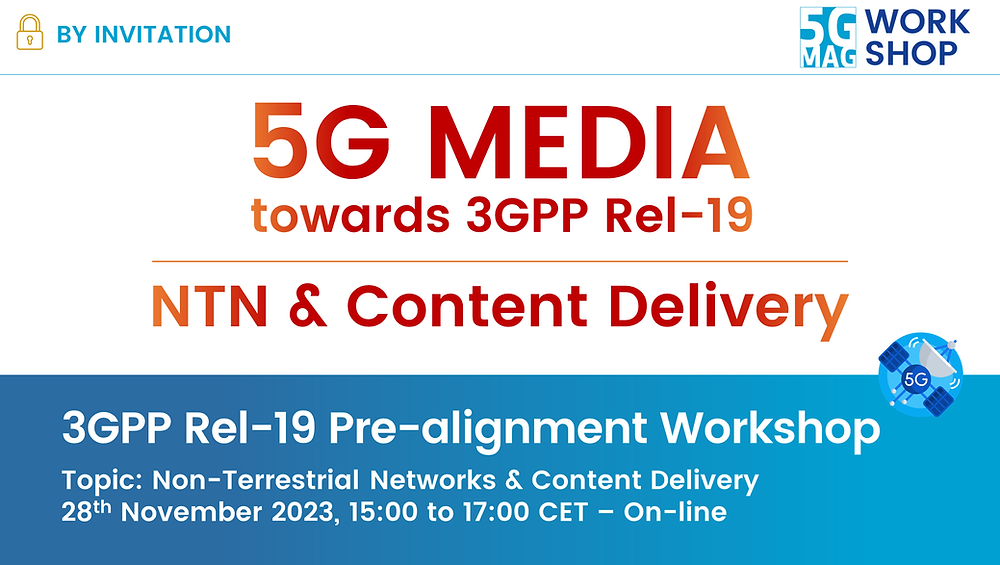 28.11.23 - Towards 3GPP Rel-19: NTN & Content Delivery