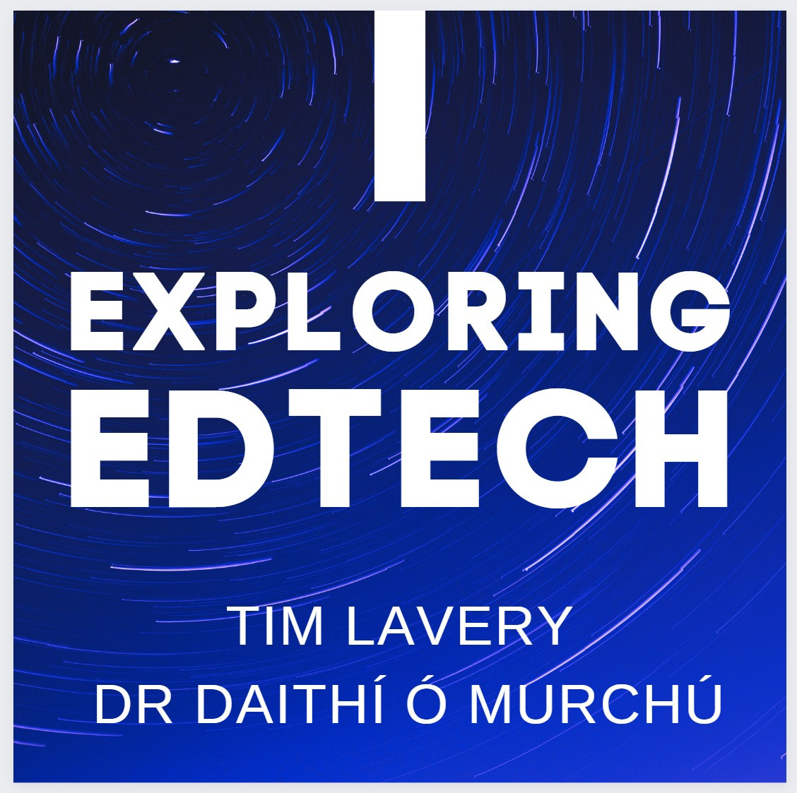 Exploring EdTech Podcast