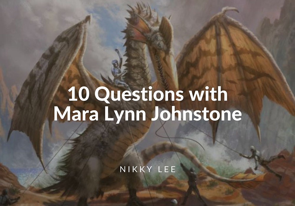 10 Questions with Mara Lynn Johnstone