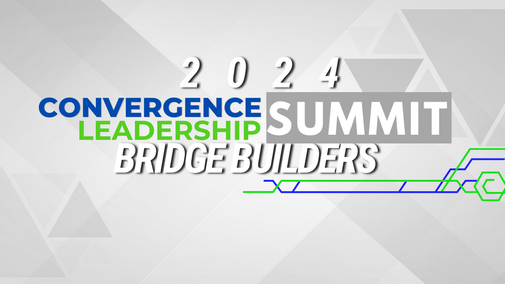 Convergence Leadership Summit 2024- Replay | Cadre Network