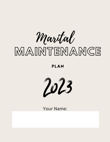 Marital Maintenance Plan | Laura Gethers