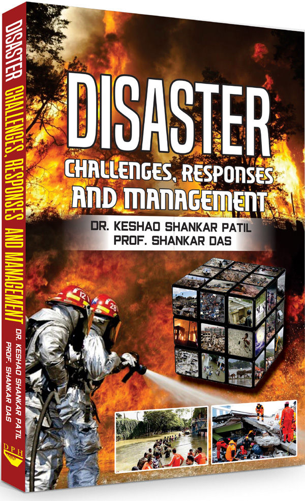 Disaster: Challenges, Response and Management | Discovery Publishing
