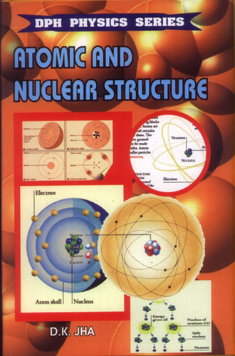 Atomic and Nuclear Structure | Discovery Publishing