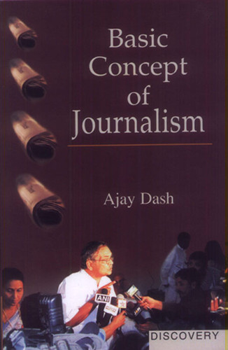 Basic Concept of Journalism | Discovery Publishing