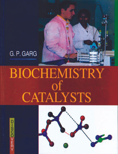 Biochemistry of Catalysts | Discovery Publishing
