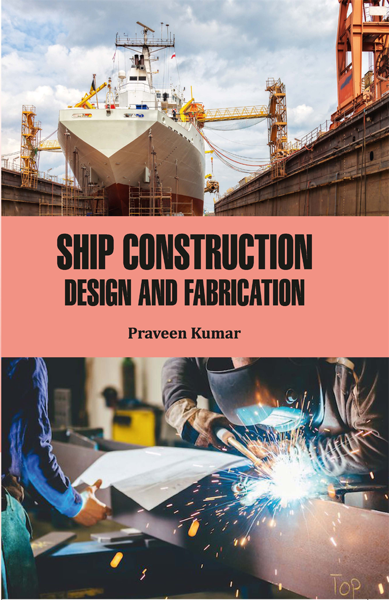 Ship Construction: Design and Fabrication | Discovery Intl