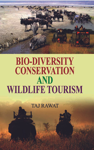 Biodiversity Conservation and Wild Life Tourism | Discovery Publishing