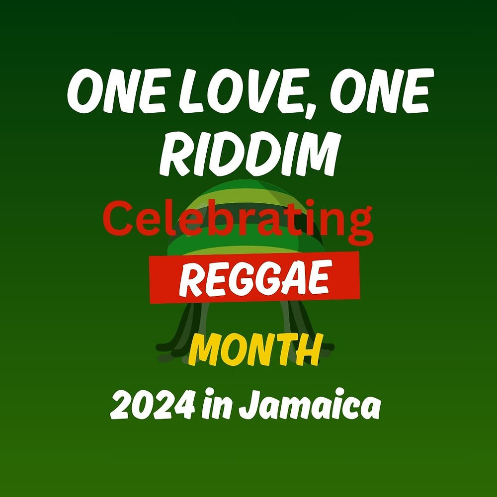 One Love, One Riddim: Celebrating Reggae Month 2024