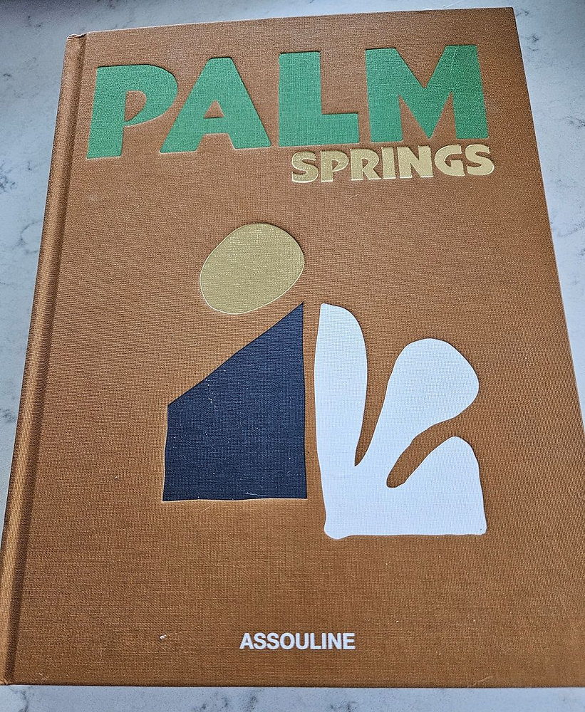 New Palm Springs Book Published by Assouline Reviewed