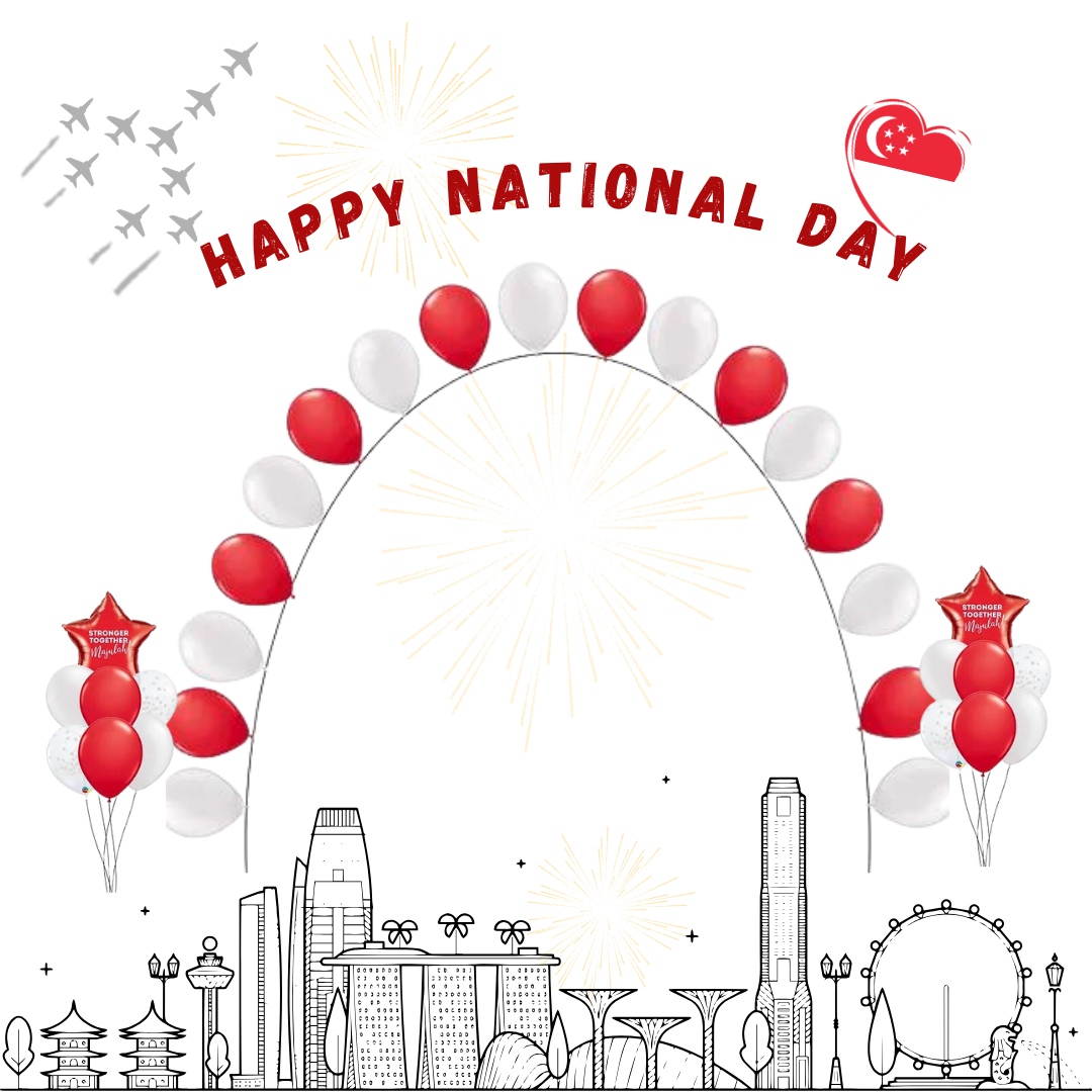 Happy National Day | SNAP Balloon & Party Services