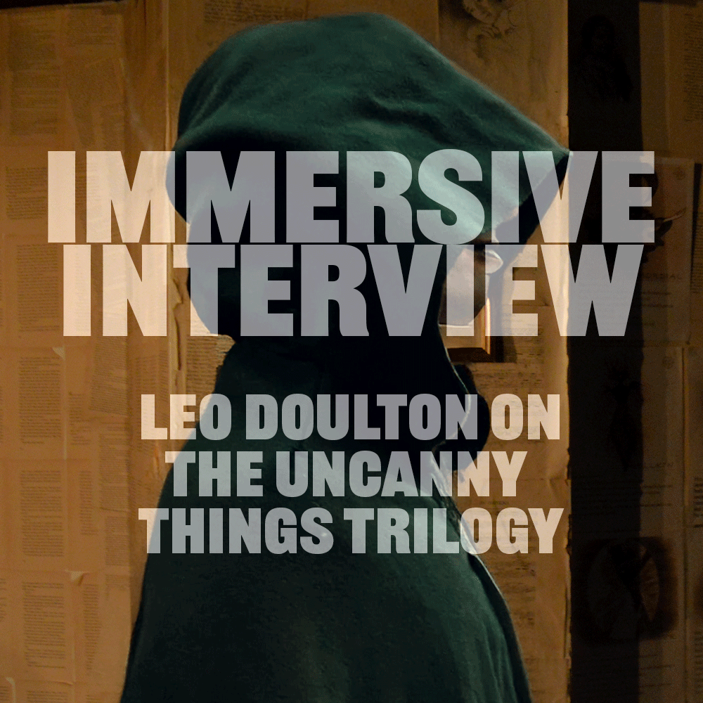 Interview: Leo Doulton on The Uncanny Things Trilogy