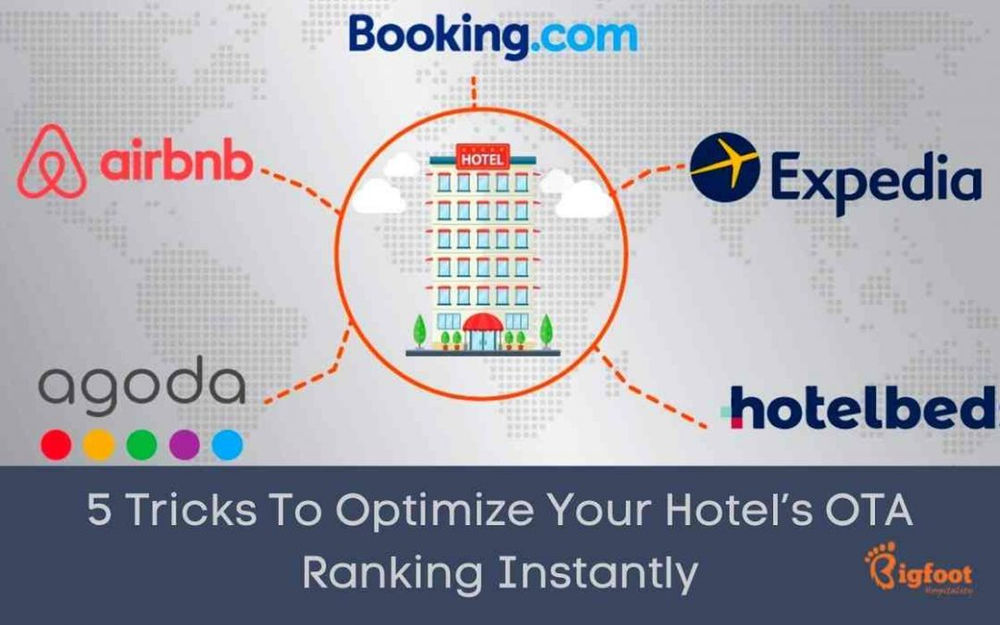 5 Tricks To Optimize Your Hotel’s OTA Ranking Instantly