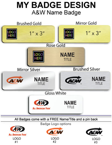 A & W Name Badges | MYBADGEDESIGN.COM