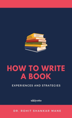 How to write a Book - Dust Jacket | Ukiyoto Publishing