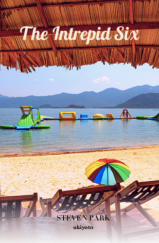 The Intrepid Six | Ukiyoto Philippines