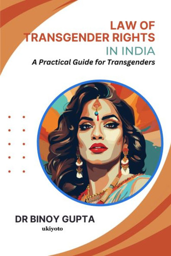 Law of Transgender Rights in India | Ukiyoto India