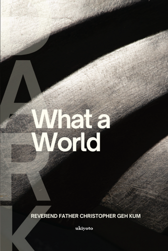 What A World | Ukiyoto Publishing