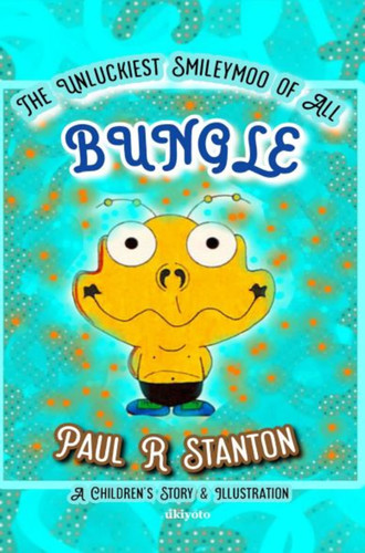 BUNGLE | Ukiyoto Publishing