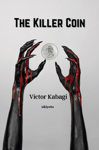 The Killer Coin | Ukiyoto