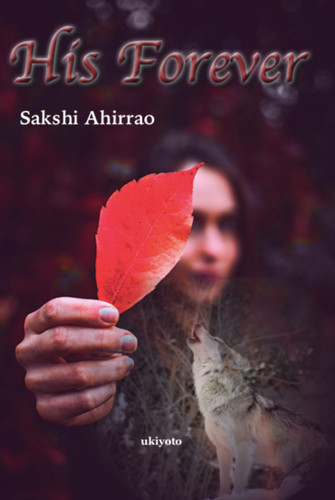 His Forever | Ukiyoto India