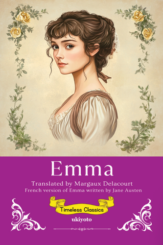 Emma French Version | Timeless Classics | Ukiyoto Publishing