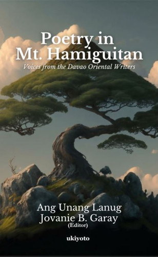 Poetry in Mt. Hamiguitan | Ukiyoto Publishing