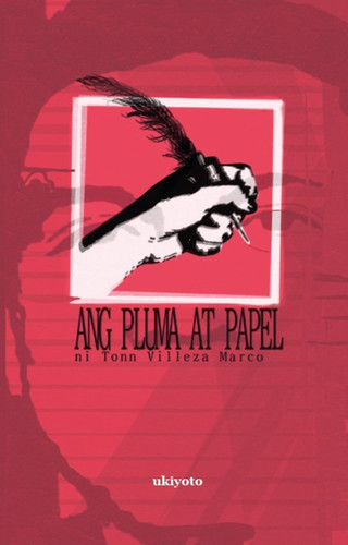 Ang Pluma at Papel | Ukiyoto Philippines
