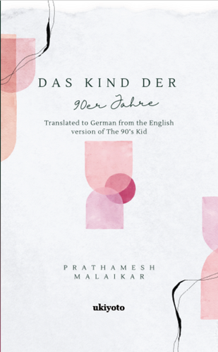 Das Kind der 90er Jahre | Ukiyoto Publishing