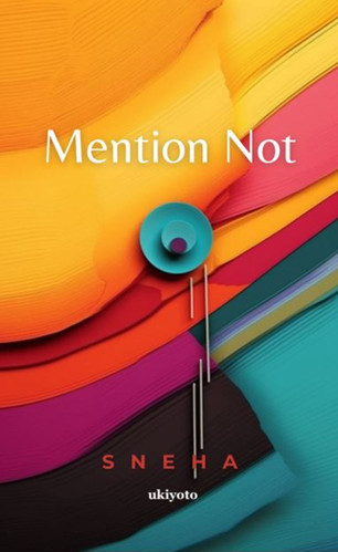 Mention Not | Ukiyoto