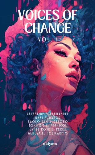 Voices of Change | Ukiyoto Philippines