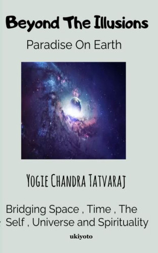 Beyond The Illusions | Ukiyoto Publishing