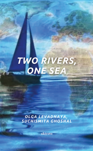Two Rivers, One Sea | Ukiyoto India