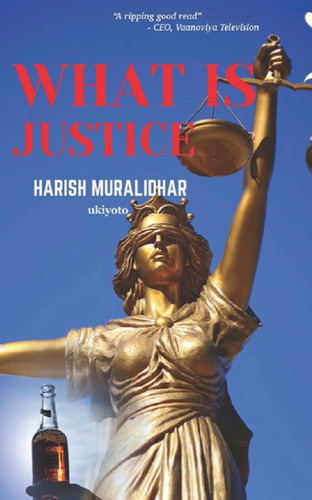 What Is Justice | Ukiyoto Publishing